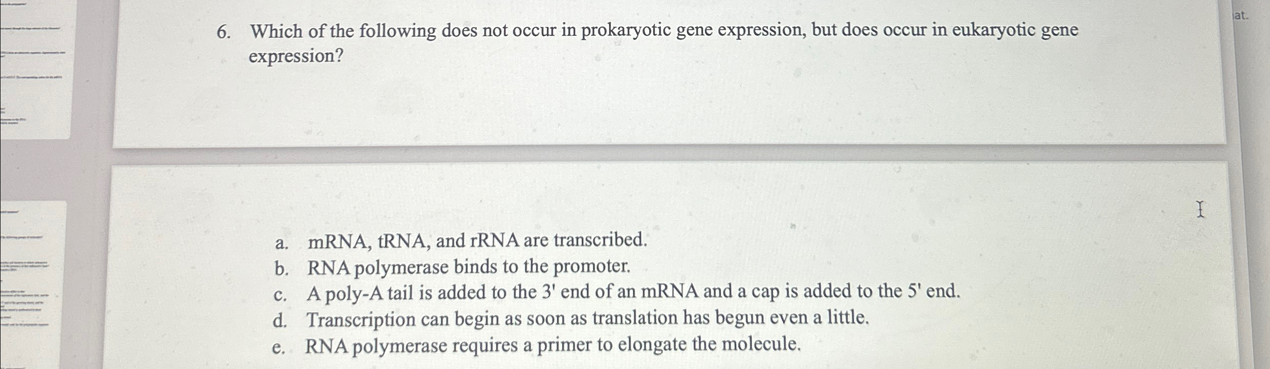 Solved Which of the following does not occur in prokaryotic | Chegg.com