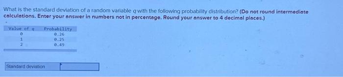 Solved What is the standard deviation of a random variable q | Chegg.com
