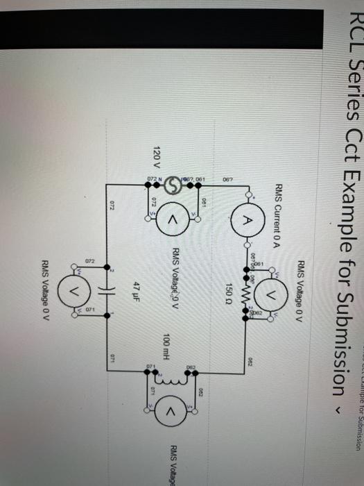 Solved Where X 100mH C = 47uF R = 1500 XL = Xc = R= If | Chegg.com
