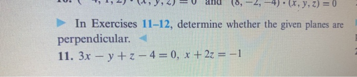 Solved are (o, • (x, y, z) = 0 In Exercises 11-12, determine | Chegg.com