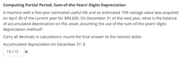 Solved Computing Partial Period, Sum-of-the-Years'-Digits | Chegg.com