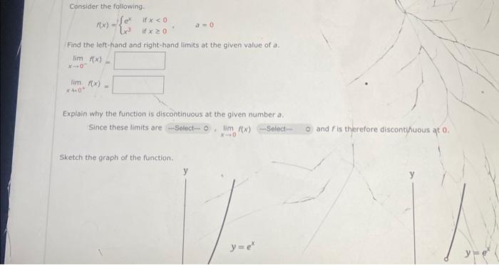 Solved Consider the following. f(x)={exx3 if x