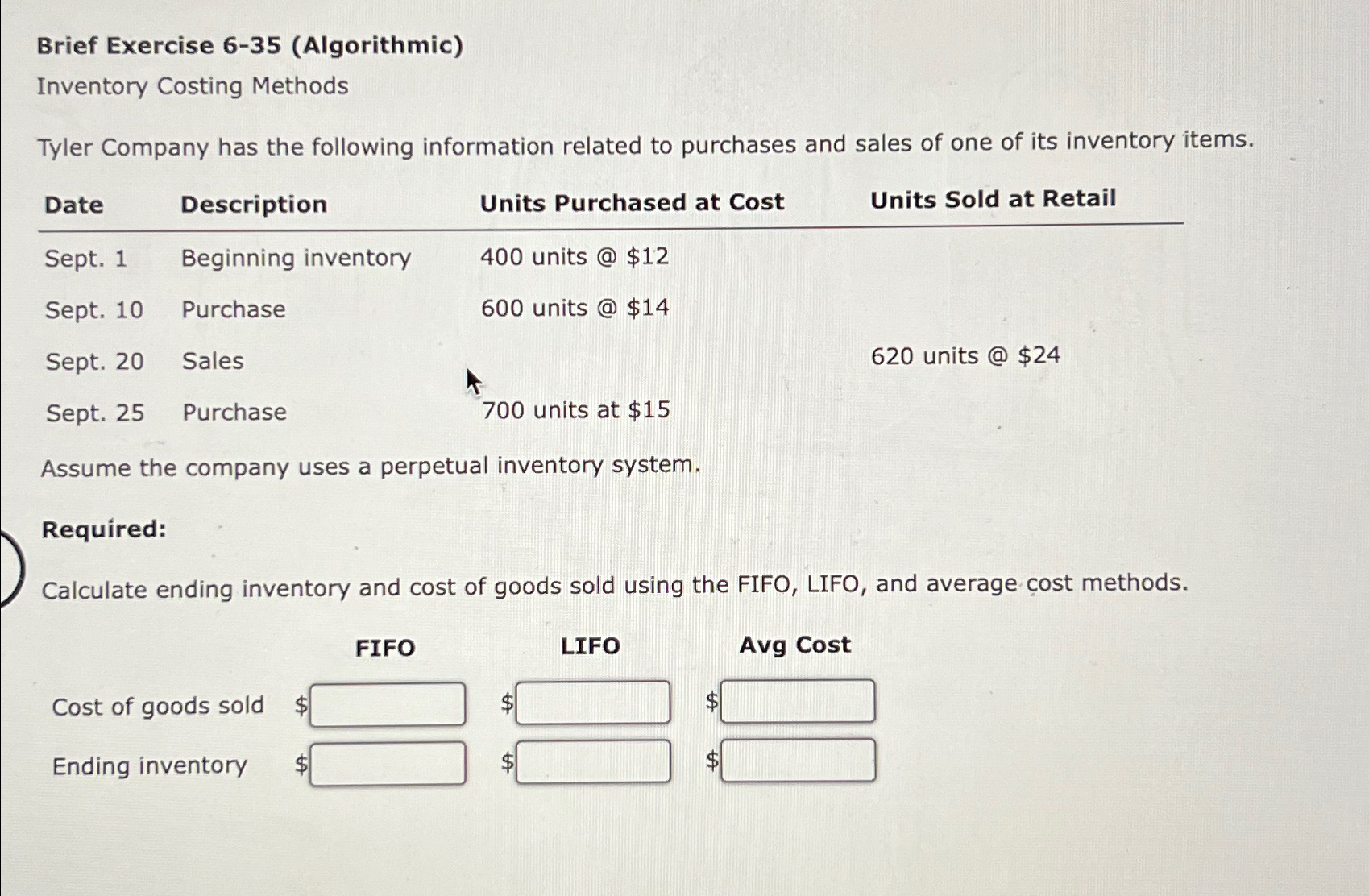 Brief Exercise 6-35 (Algorithmic)Inventory Costing | Chegg.com