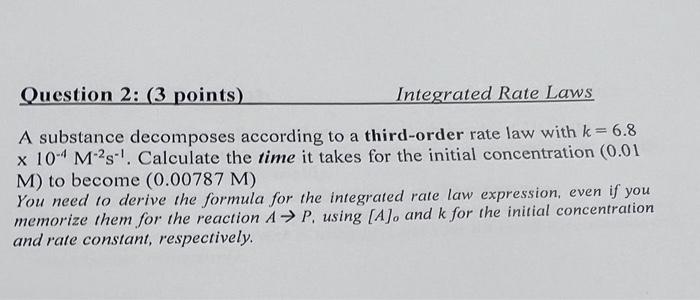 Solved A substance decomposes according to a third-order | Chegg.com