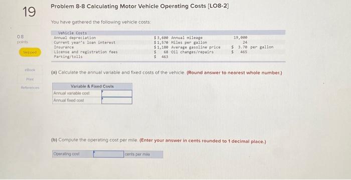 Solved Problem 8-8 Calculating Motor Vehicle Operating Costs | Chegg.com