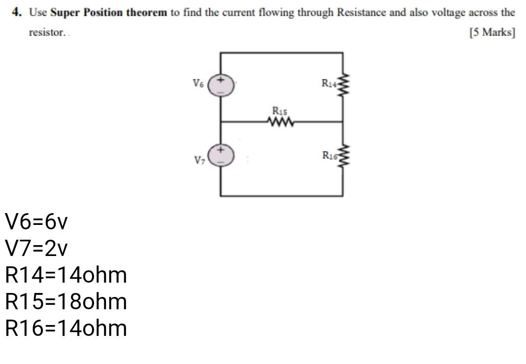 Solved 4. Use Super Position theorem to find the current | Chegg.com
