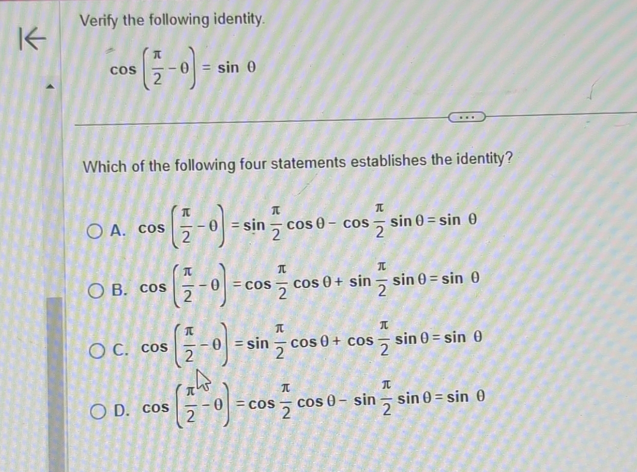 Solved Verify the following identity.cos(π2-θ)=sinθWhich of | Chegg.com