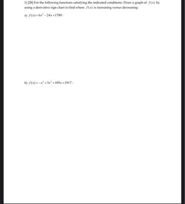 Solved 1) (28) For the following functions satisfying the | Chegg.com