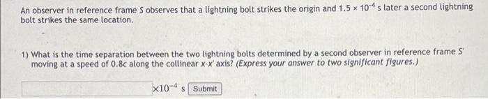 Solved An observer in reference frame S observes that a | Chegg.com