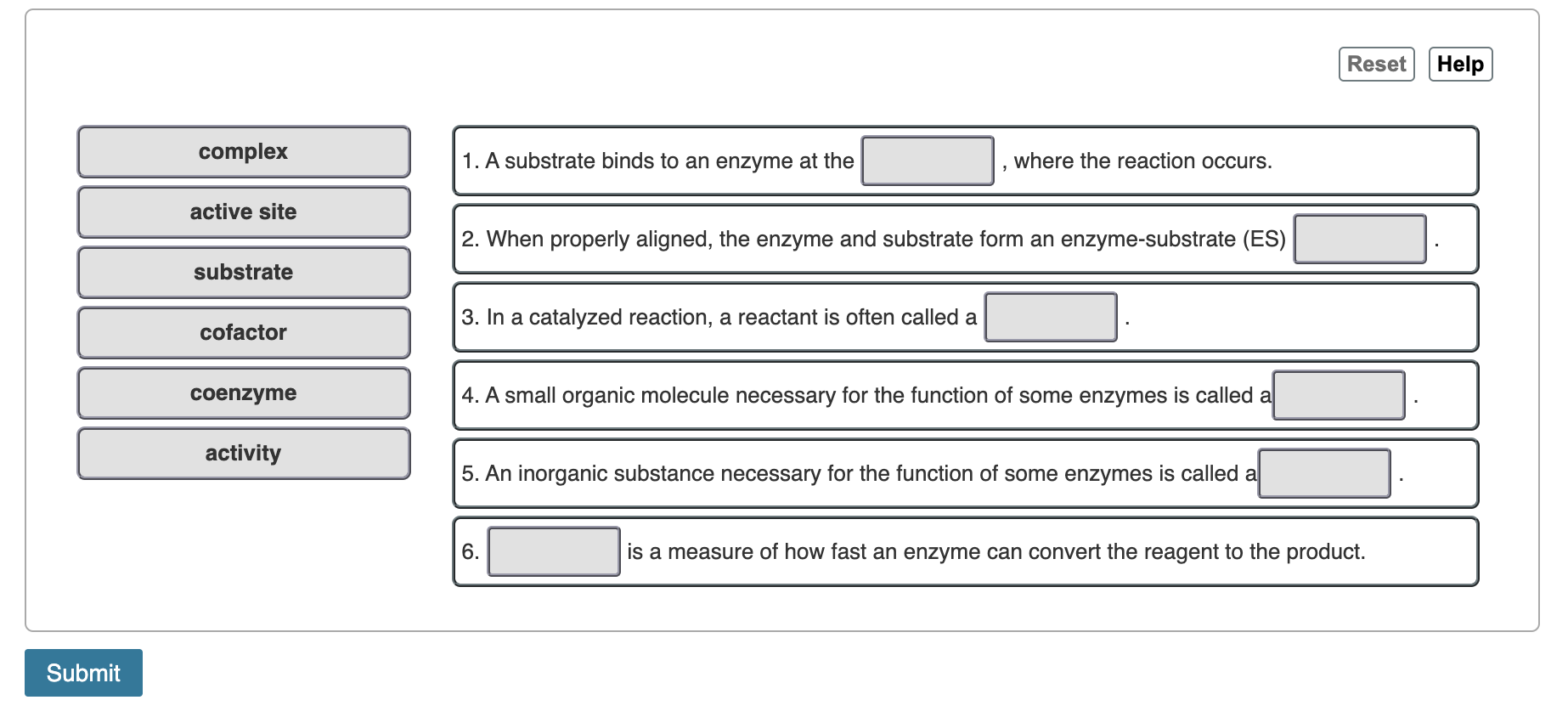 Solved A substrate binds to an enzyme at the, ﻿where the | Chegg.com