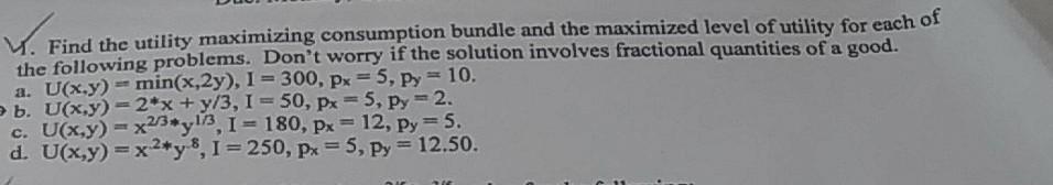 Solved V. Find the utility maximizing consumption bundle and | Chegg.com