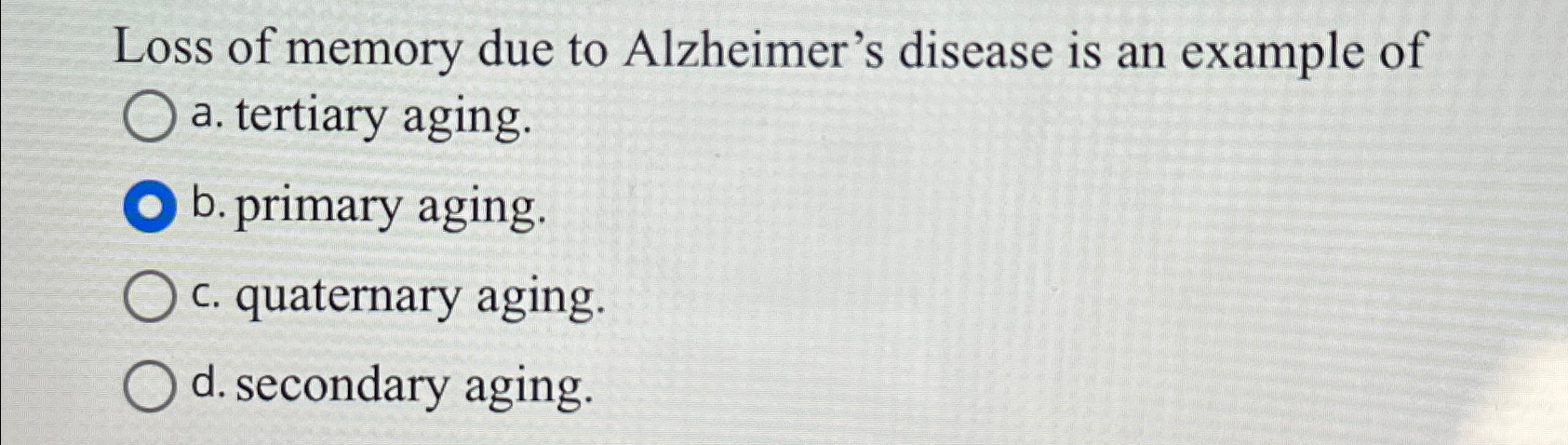 Solved Loss of memory due to Alzheimer's disease is an | Chegg.com