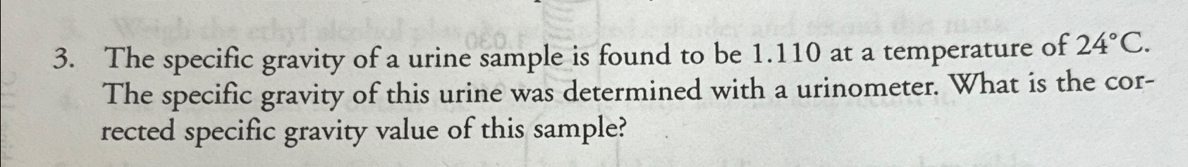 Solved The specific gravity of a urine sample is found to be | Chegg.com