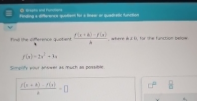 Solved Graphs and FunclionsFinding a difference quotient for | Chegg.com