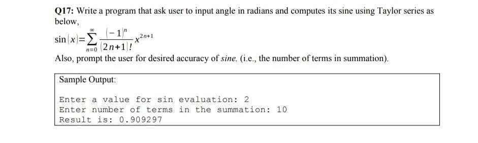 Solved Q17: Write a program that ask user to input angle in | Chegg.com