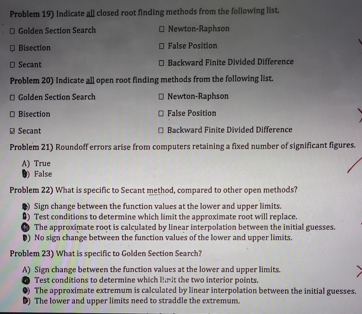 Solved Problem 19) Indicate all closed root finding methods | Chegg.com