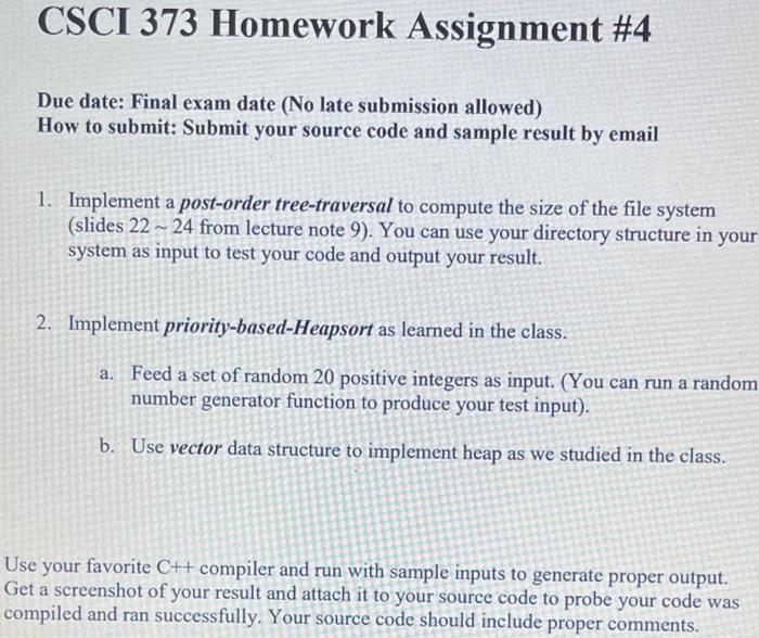 Solved CSCI 373 Homework Assignment #4 Due date: Final exam | Chegg.com