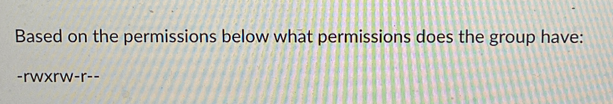 Solved Based on the permissions below what permissions does | Chegg.com