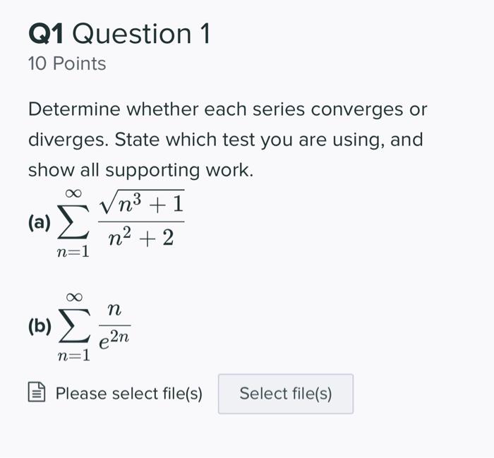 Solved 10 Points Determine whether each series converges or | Chegg.com