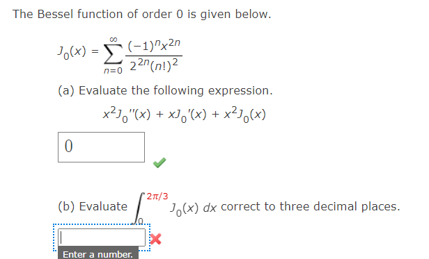Solved The Bessel function of order 0 ﻿is given | Chegg.com