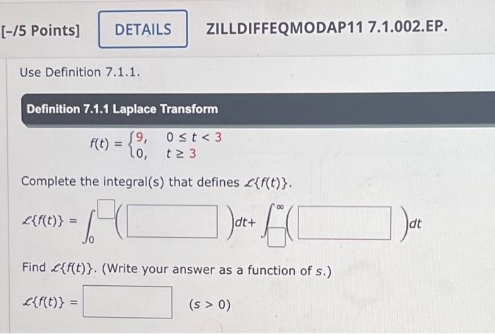 Solved Use Definition 7.1.1. Definition 7.1.1 Laplace | Chegg.com