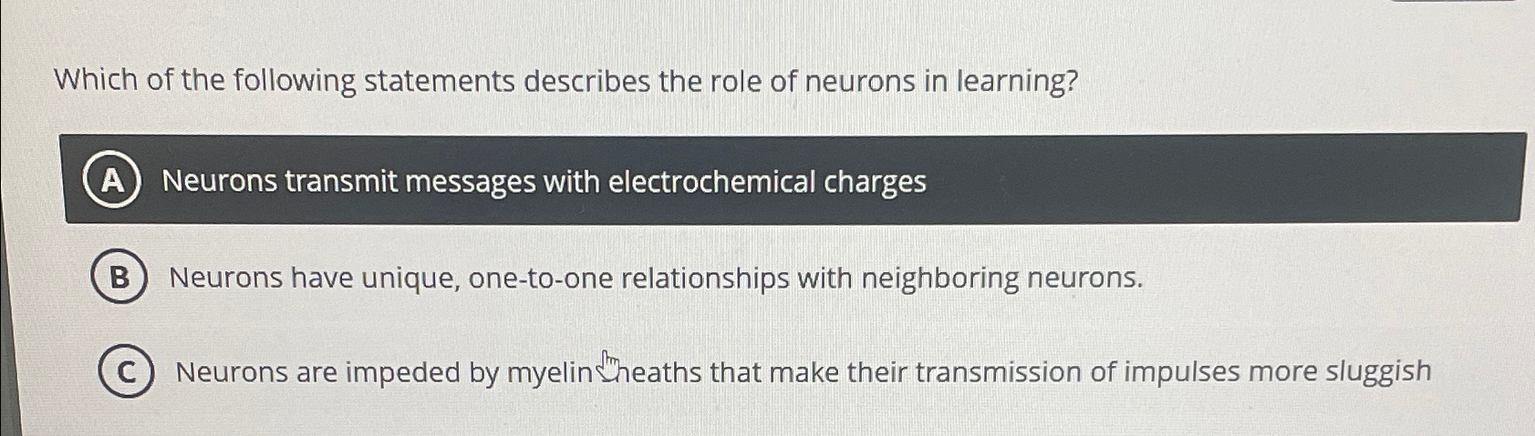 Solved Which of the following statements describes the role | Chegg.com
