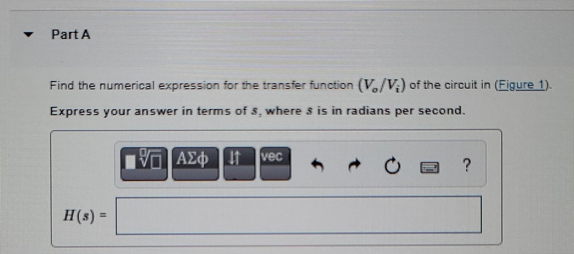 Solved Part A Find the numerical expression for the transfer | Chegg.com
