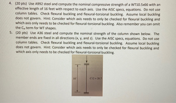 Solved 4. (20 pts) Use A992 steel and compute the nominal | Chegg.com