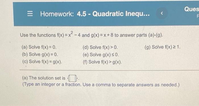 Solved = Homework: 4.5 - Quadratic Inequ...