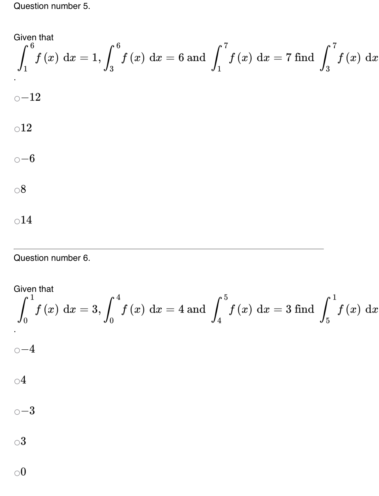Solved Question number 5.Given that∫16f(x)dx=1,∫36f(x)dx=6 | Chegg.com