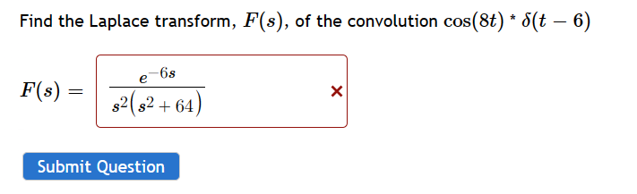 Solved Find the Laplace transform, F(s), ﻿of the convolution | Chegg.com