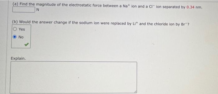 Solved A Find The Magnitude Of The Electrostatic Force