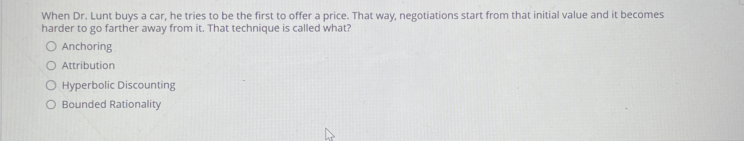 Solved When Dr. ﻿Lunt buys a car, he tries to be the first | Chegg.com
