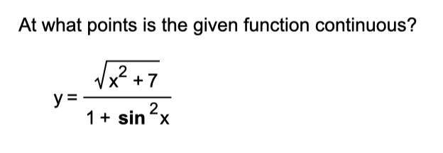 Solved At what points is the given function | Chegg.com Solved At what points is the given function | Chegg.com