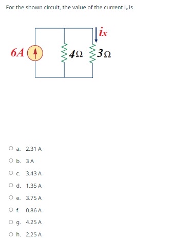 Solved For the shown circuit, the value of the current ix | Chegg.com