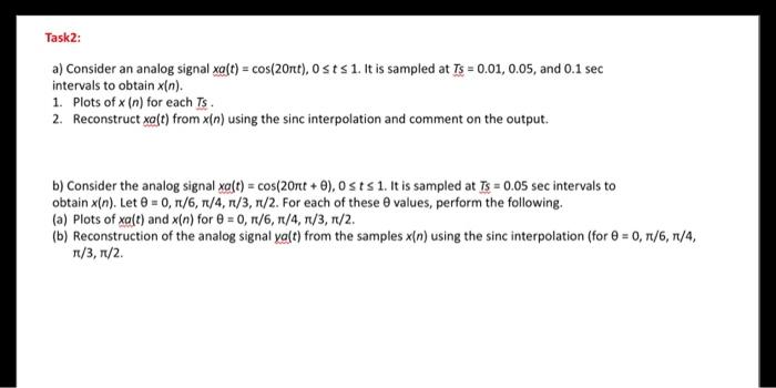 Solved The Subject Is Signals Analysis Please Solve It Us 
