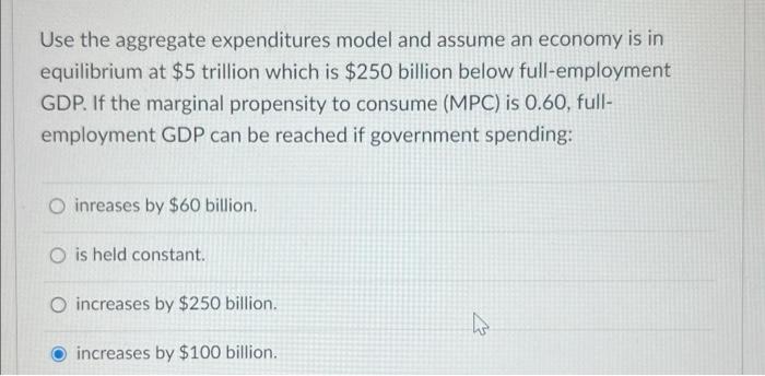 Solved Use the aggregate expenditures model and assume an | Chegg.com