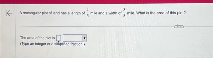 Solved K 4 A rectangular plot of land has a length of 5 The | Chegg.com