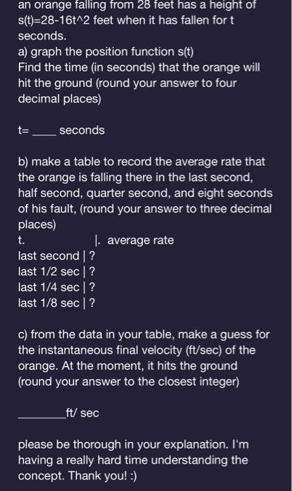 Solved s(t)=28−16t∧2 feet when it has fallen for t seconds. | Chegg.com