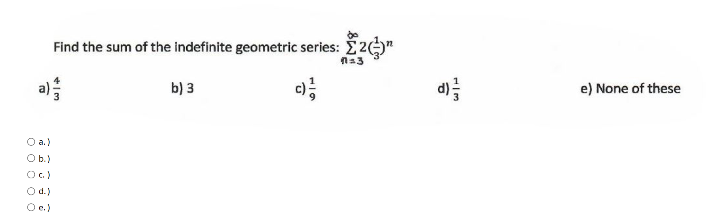 Solved Find the sum of ﻿the indefinite geometric series: | Chegg.com