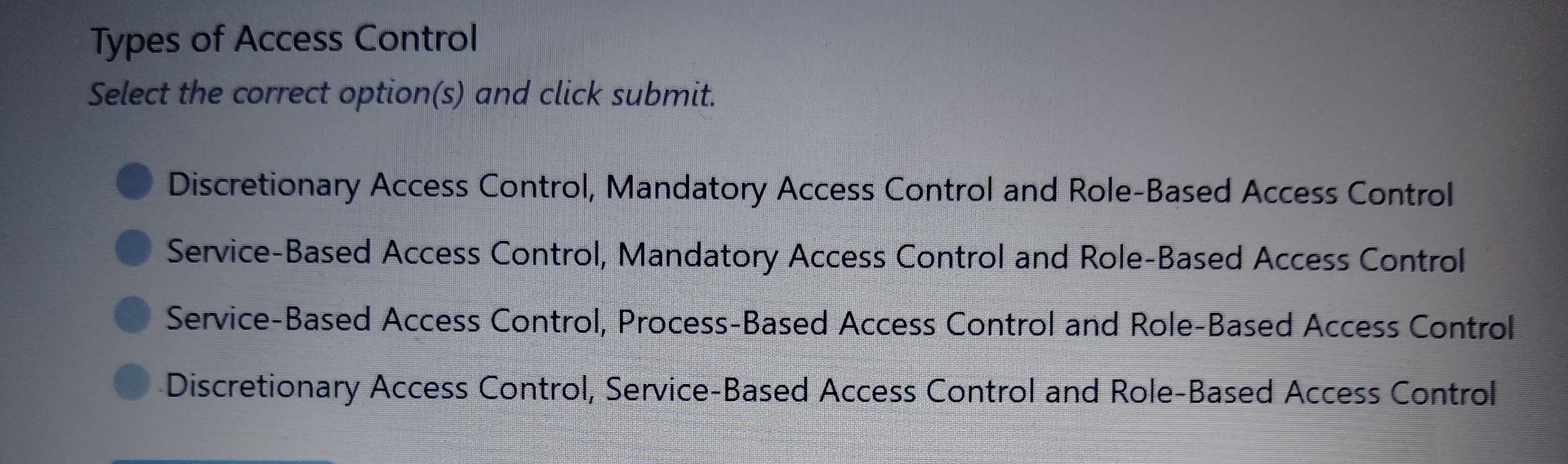 Solved Types of Access ControlSelect the correct option(s) | Chegg.com