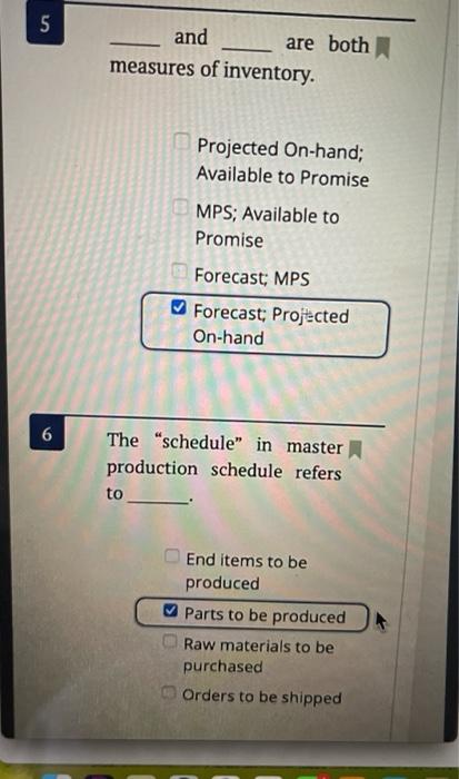 Solved 5 and are both measures of inventory. Projected | Chegg.com
