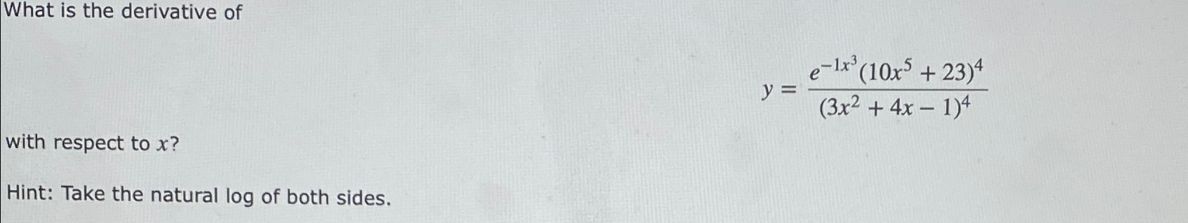 Solved What is the derivative | Chegg.com