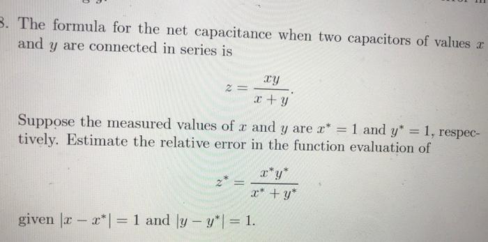 Solved B. The formula for the net capacitance when two | Chegg.com