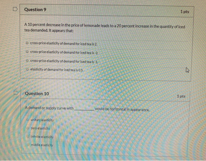 Solved Question 9 1 pts A 10 percent decrease in the price | Chegg.com