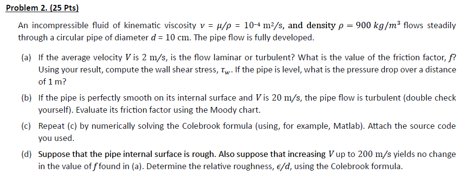 Problem 2. ( 25 Pts )An ﻿incompressible fluid of | Chegg.com