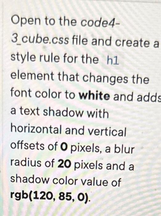 Solved Open to the code43_cube.css file and create a style | Chegg.com
