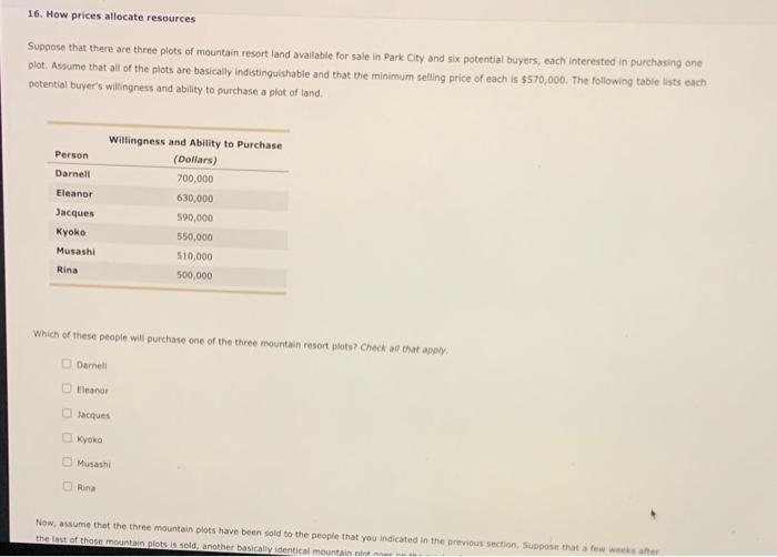 Solved 16. How prices allocate resources Supgose that there | Chegg.com
