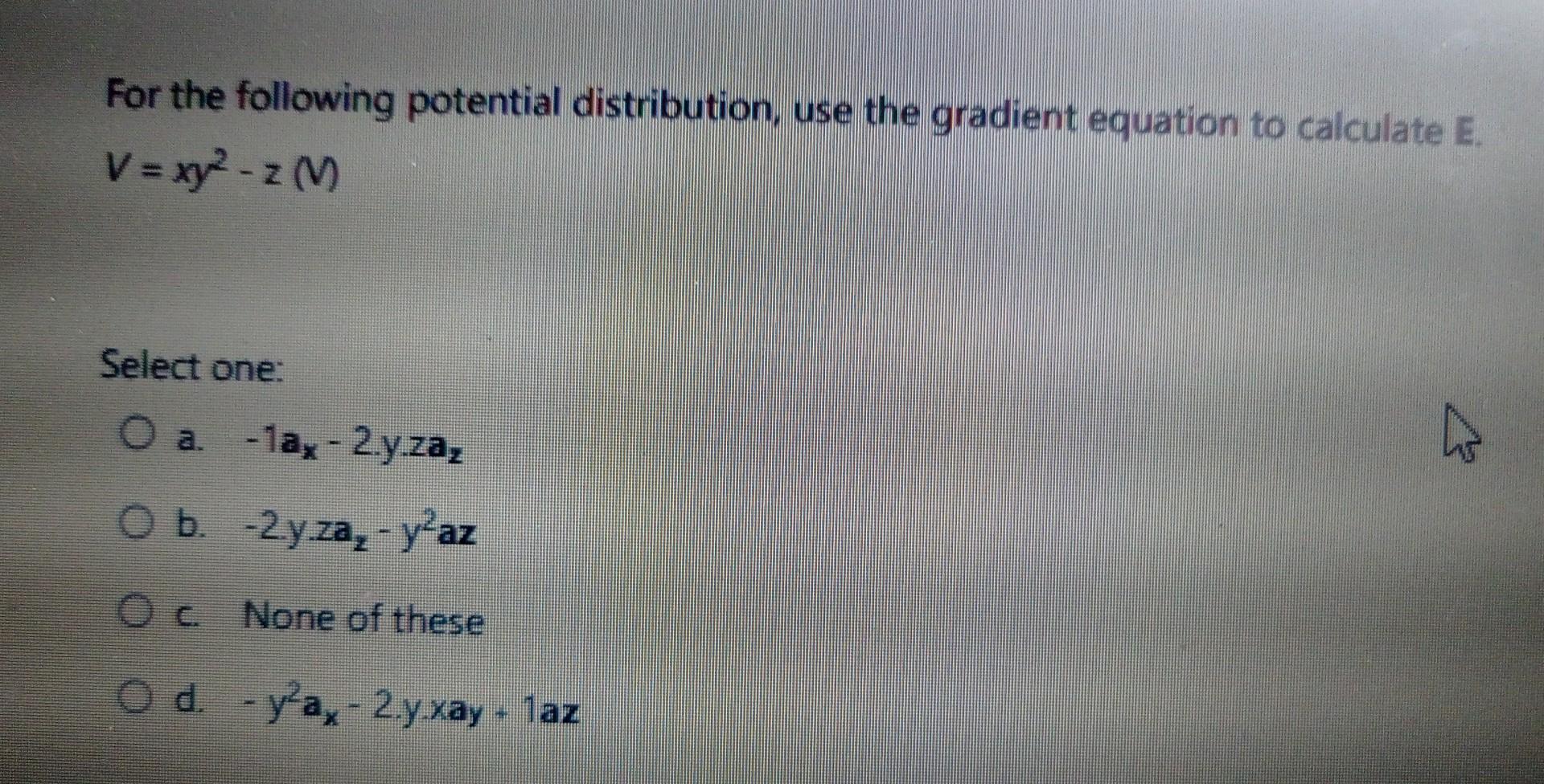 Solved For the following potential distribution, use the | Chegg.com