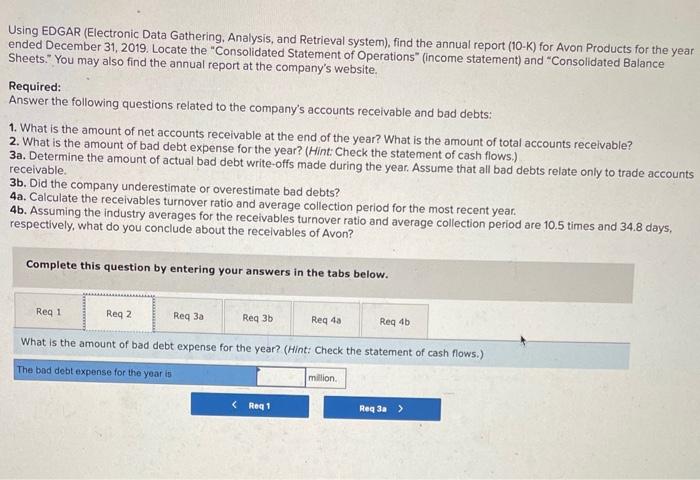 Solved Using EDGAR (Electronic Data Gathering. Analysis, and | Chegg.com